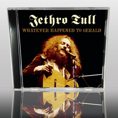 JETHRO TULL - WHATEVER HAPPEND TO GERALD – Acme Hot Disc
