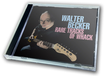 WALTER BECKER - RARE TRACKS OF WHACK – Acme Hot Disc